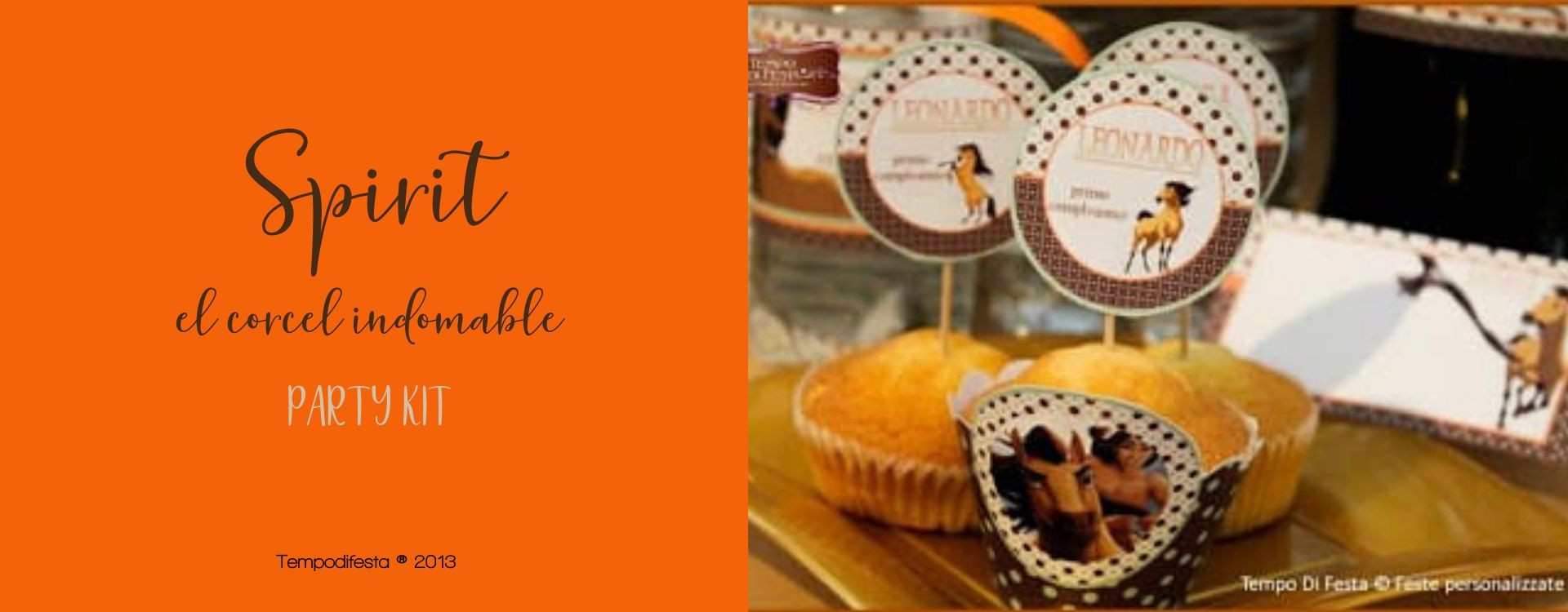 Fiesta personalizada inspirada en Spirit el Corcel Indomable 31/07/2019